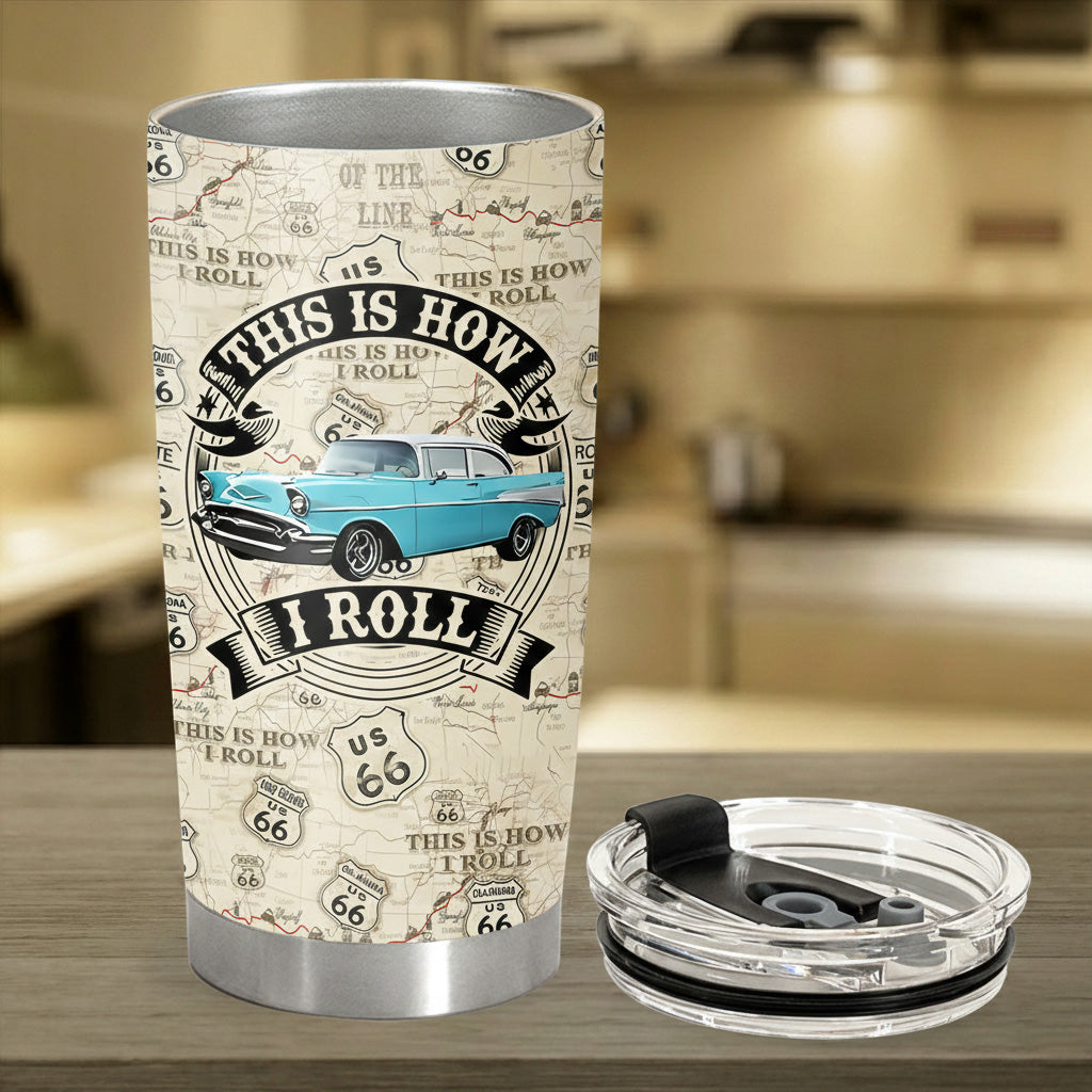 This Is How I Roll - Custom Vehicle Photo Upload Car Route 66 Tumber A ...