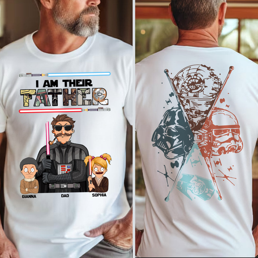 I Am Their Father - Personalized Two Sided Print Shirt For Dad Vr2 ...