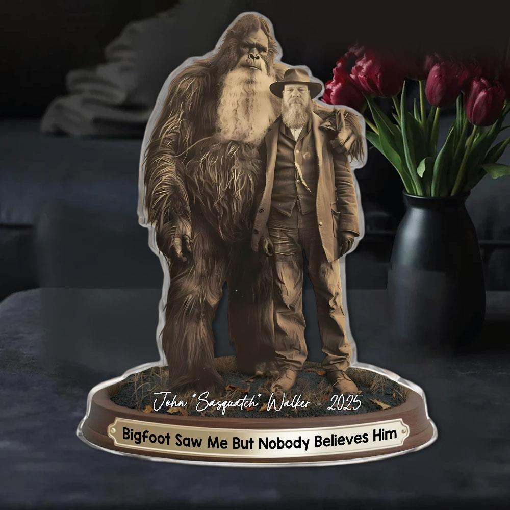 Bigfoot Print Mystery Acrylic Block 19th Century, Bigfoot Saw Me But N ...