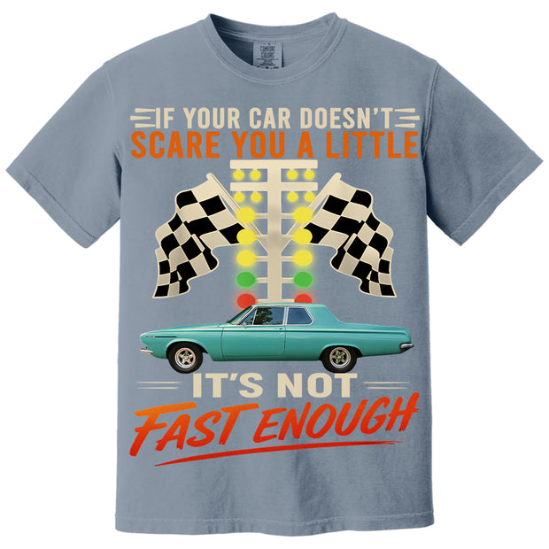 If Your Car Doesn't Scare You It's Not Fast Enough Custom Upload Car P ...