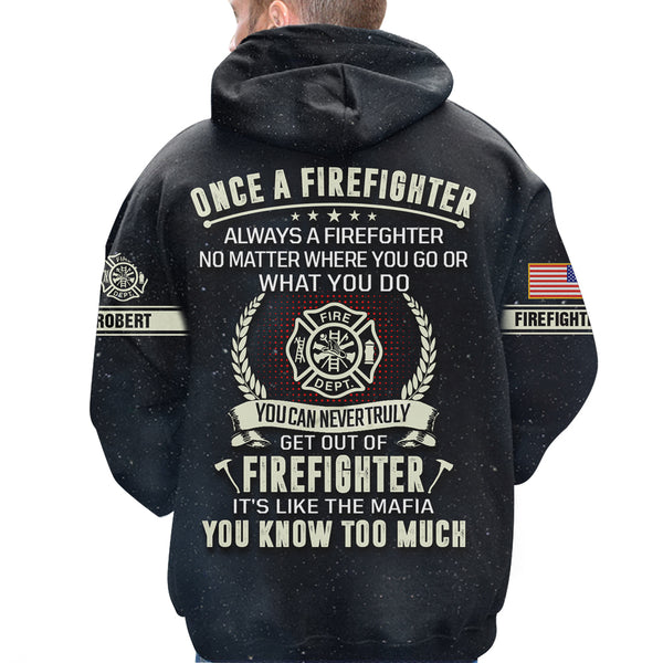 Personalized Shirts Firefighter Once Firefighter Always Firefighter ...