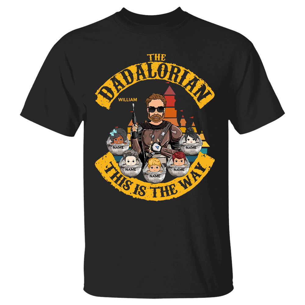 The Dadalorian This Is The Way Personalized Shirt For Dad - Custom Nic ...