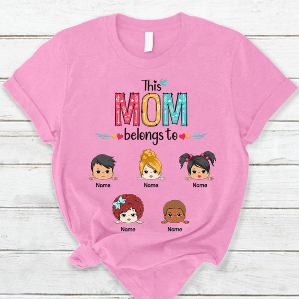 Personalized This Mom Belongs To Kids Shirt Funny Mom With Kids Names ...